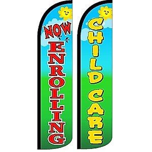 Now Enrolling Child Care King Windless Flags - 2 Pack | Heavy Duty Now Enrolling Banner Advertising Marketing | Weatherproof Polyester Childcare Banner for Business (Hardware not included)
