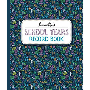School Years Record Book: Capture and Organize Memories from Preschool through 12th Grade (Reader's Digest)