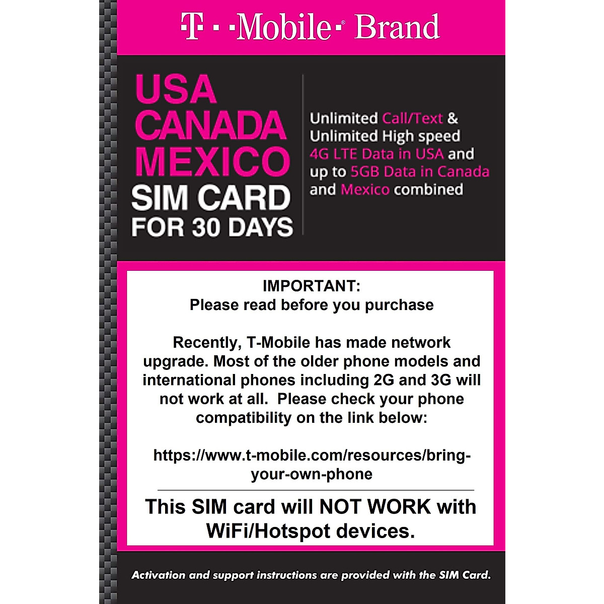 T Mobile Prepaid Brand USA, Canada, Mexico Prepaid Travel SIM Card Unlimited Call/Text & Unlimited High Speed 4G LTE Data in USA & up to 5GB Data in Canada & Mexico Combined. (30 Days)