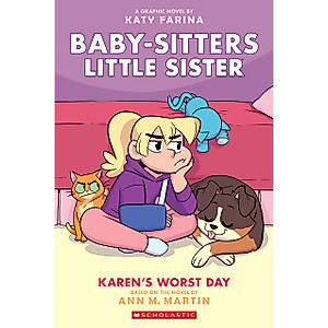 Karen's Worst Day: A Graphic Novel (Baby-Sitters Little Sister #3) (3) (Baby-Sitters Little Sister Graphix)