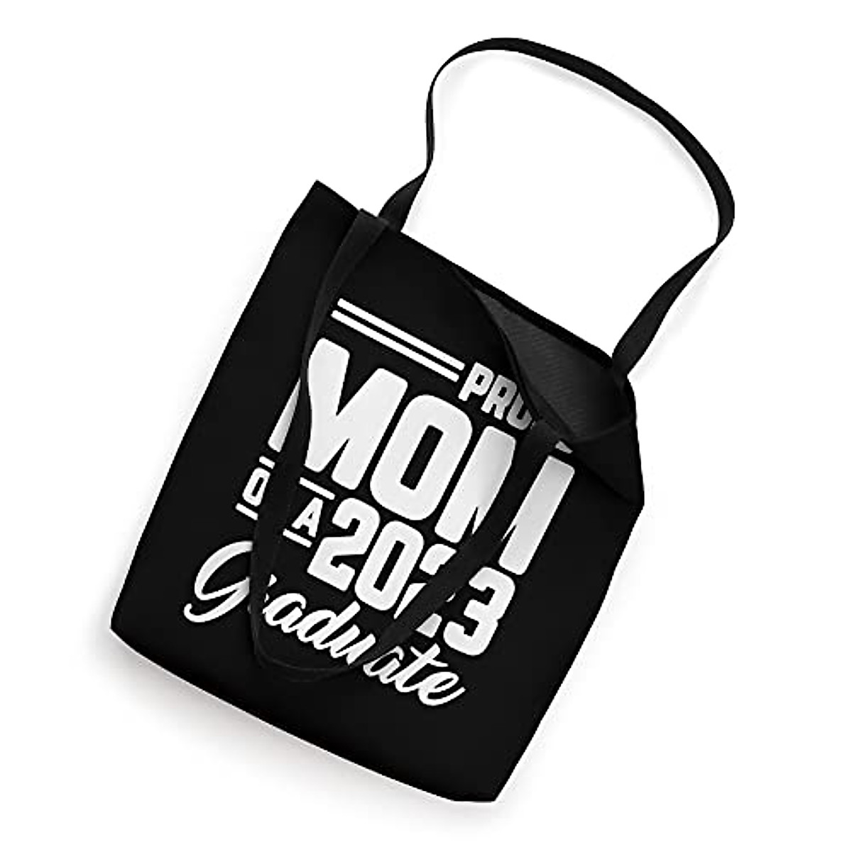 Proud Mom Of A 2023 Graduate Graduation Family Matching Mama Tote Bag