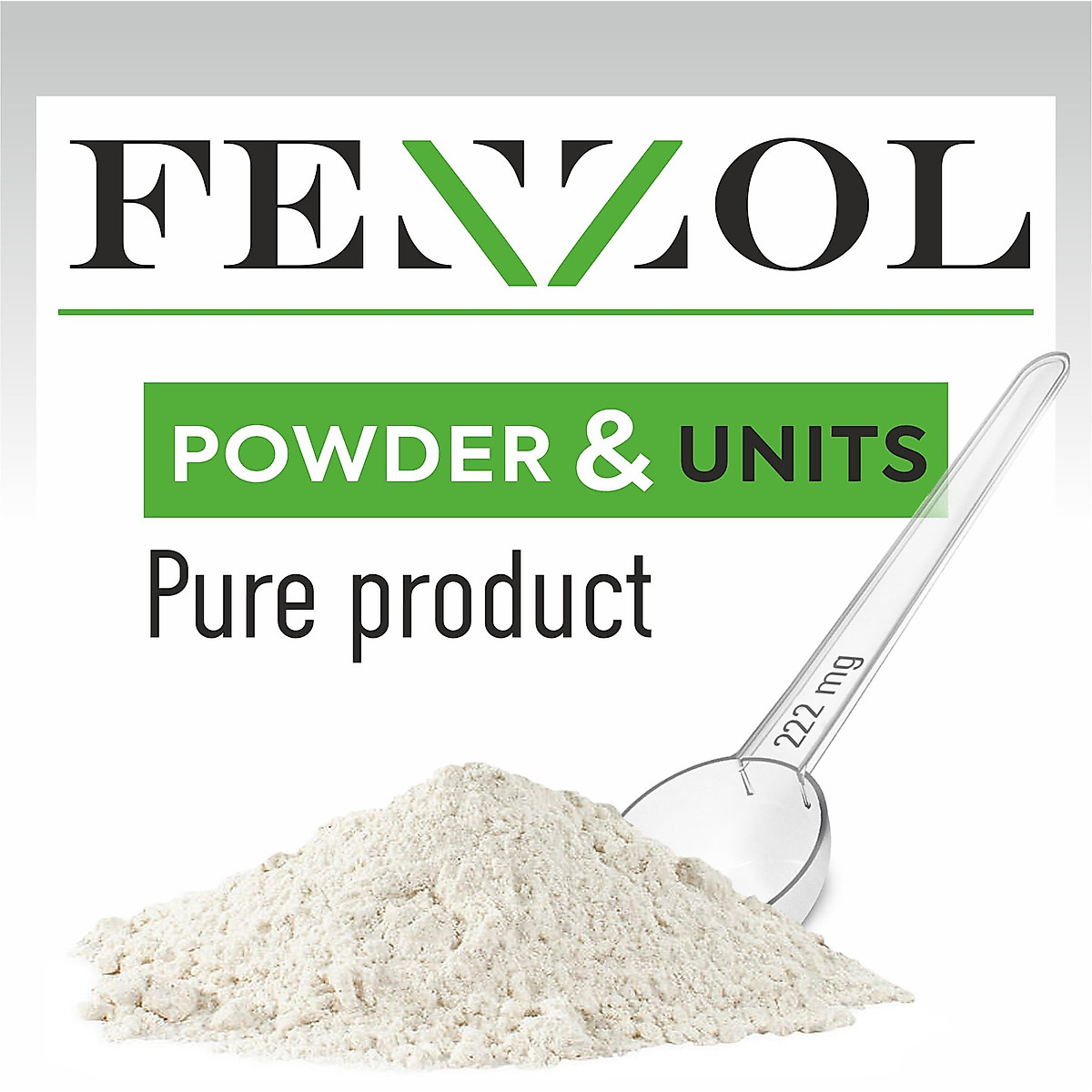 Fen | ZOL 250 | g | (8.8oz) | Powder | 222 | mg Spoon Inside | >99%