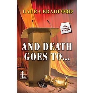 And Death Goes To . . . (A Tobi Tobias Mystery)