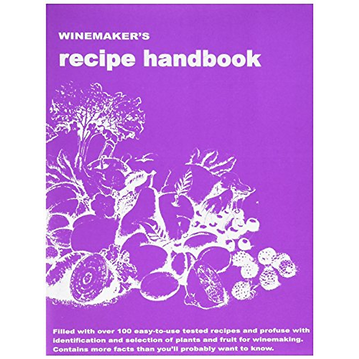 Winemaker's Recipe Handbook