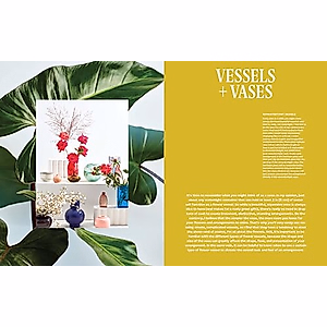 Flowering: Easygoing Floral Design for Surprising Contemporary Arrangements