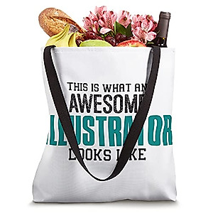 This is what an awesome Illustrator looks like Gift Designer Tote Bag