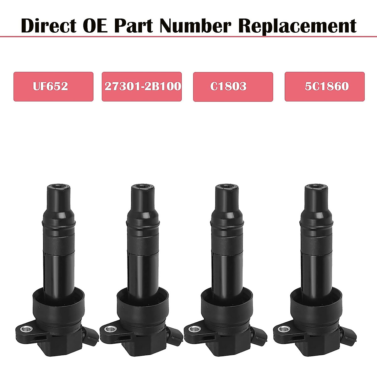 Ignition Coil Packs of 4 Fits for L4 1.6L 2012 2013 2014 2015 2016 2017 Kia Rio Soul Hyundai Accent Veloster 1.6 Coils Replaces# UF652 C1803