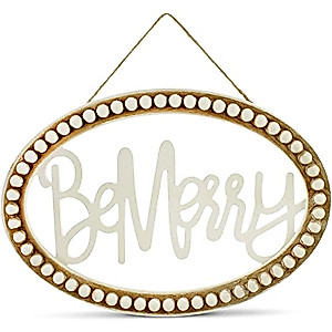 AuldHome Beaded Wooden Christmas Sign, "Be Merry" Oval Wood Holiday Decor Hanging Sign
