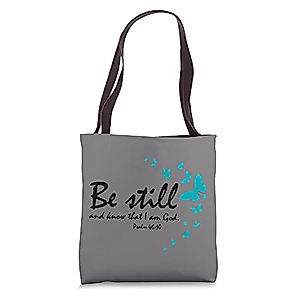 Be Still And Know That I Am God Christian Religious Gifts Tote Bag