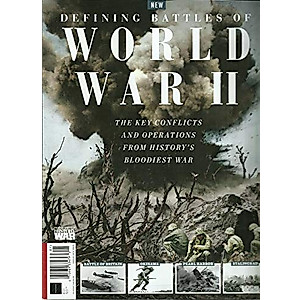 DEFINING BATTLES OF WORLD WAR II MAGAZINE, ISSUE, 2020 ISSUE, 01 PRINTED UK