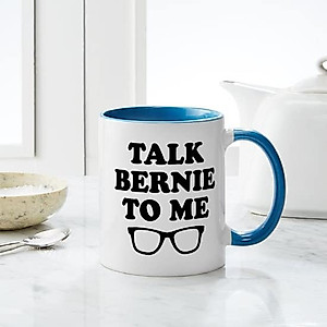 CafePress Talk Bernie To Me Mugs Ceramic Coffee Mug, Tea Cup 11 oz