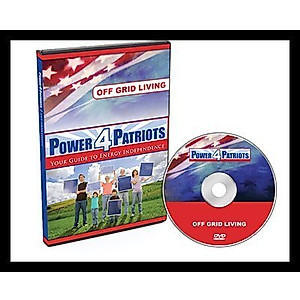 Off Grid Living: Power 4 Patriots (Your Guide to Energy Independence) by Frank Bates