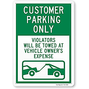 SmartSign “Customer Parking Only - Violators Will Be Towed At Vehicle Owner’s Expense” Sign | 10" x 14" Engineer Grade Reflective Aluminum