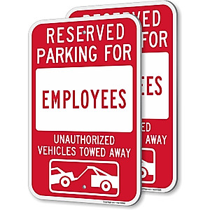 SmartSign Reserved Parking For Employees Sign - 2 Pack, Unauthorized Vehicles Towed Sign, 18 x 12 inch, 2mm Thick Aluminum Composite, Red and White, Made in USA