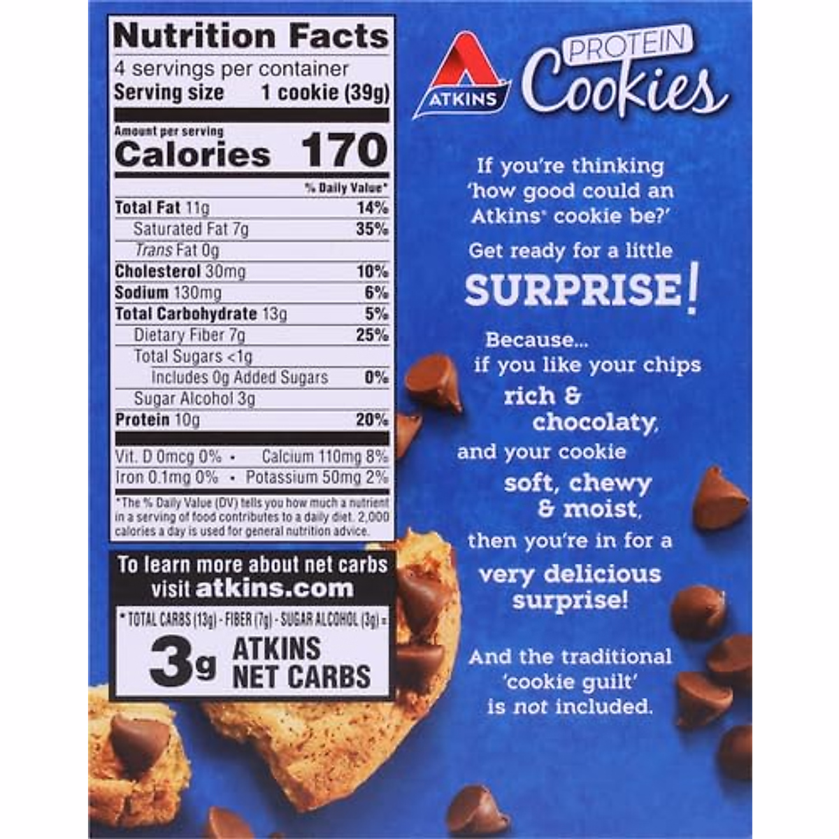 Atkins Chocolate Chip Protein Cookie, Protein Dessert, Rich in Fiber, 3g Net Carb, 1g Sugar, Keto Friendly, 4 Count