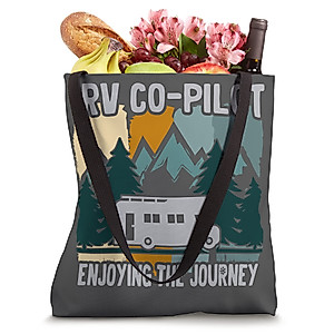 RV Co-Pilot Enjoying The Journey Glamping Rv Camping Tote Bag