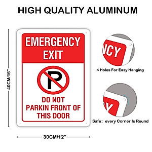 Emergency Exit Do Not Parking Front of This Door Aluminum Sign Durable Warning Tin Plaque Weather Resistant UV Protected Rust Free Wall Home Ourdoor Decorative For Trails s College Dorms 16x12in