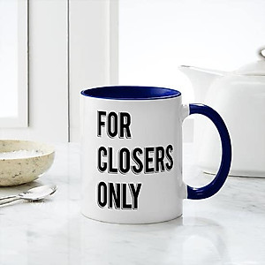 CafePress For Closers Only Mug Ceramic Coffee Mug, Tea Cup 11 oz