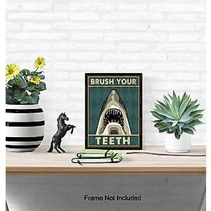 Boys Bathroom Wall Art & Decor - Brush Your Teeth Kids Bathroom Decor - Beach Bathroom Decor - Funny Shark Bathroom Decor - Bath Wall Decor - Unique Restroom Sign - Bathroom Pictures Poster Prints
