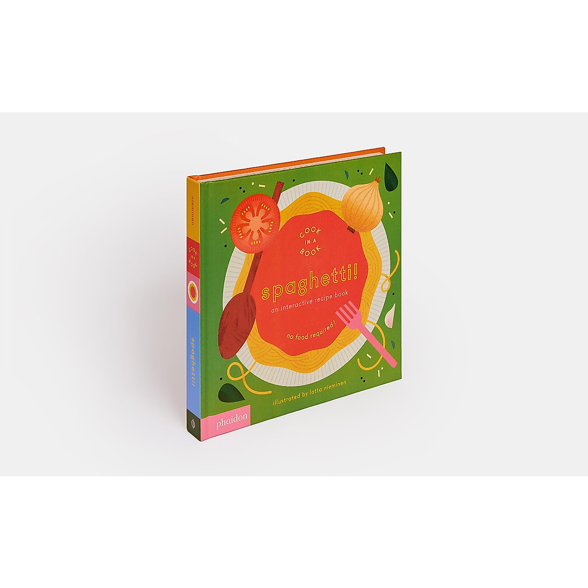 Spaghetti!: An Interactive Recipe Book (Cook In A Book)