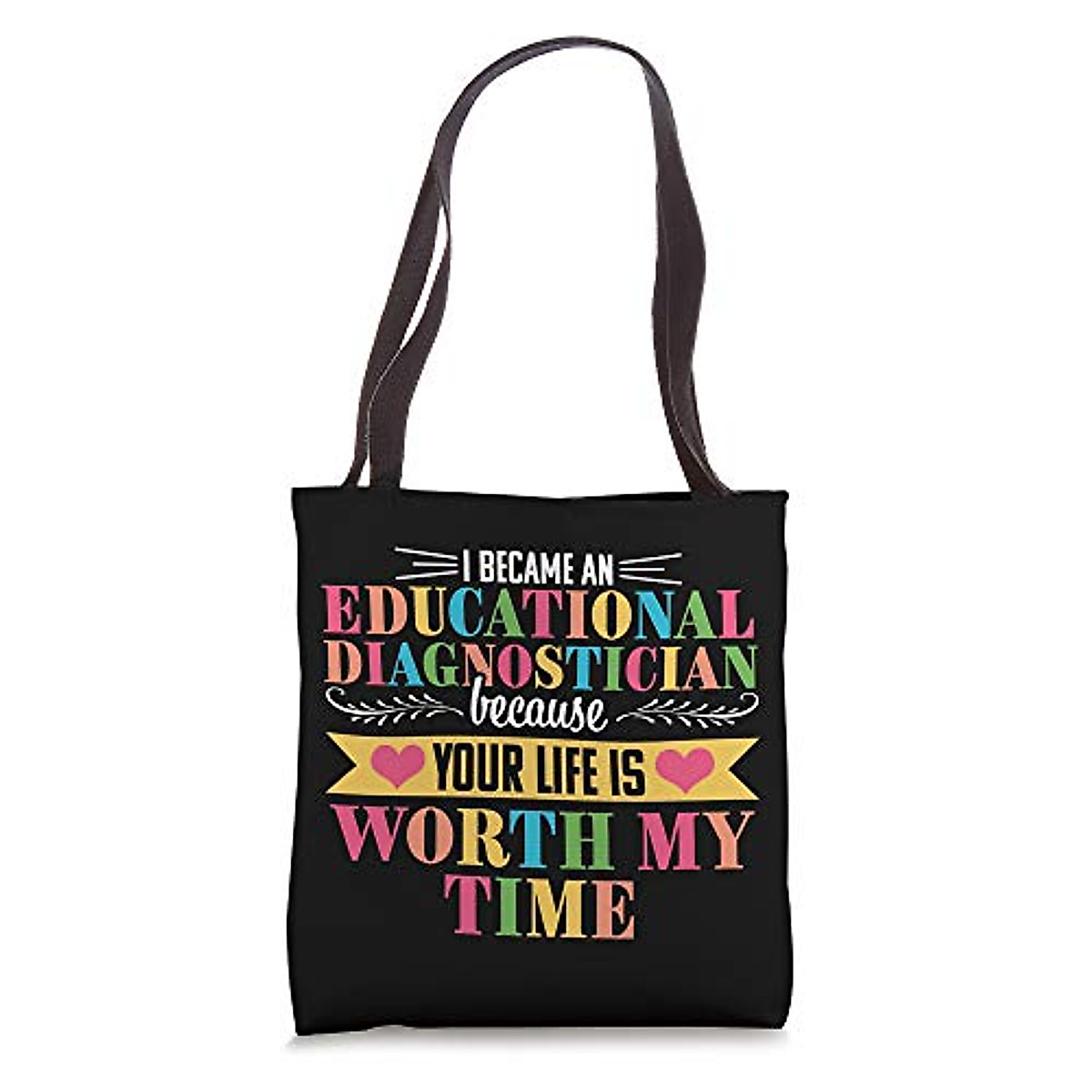 Educational Diagnostician Cute Quote Appreciation Gift Tote Bag