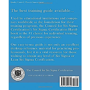 Six Sigma: A Complete Step-by-Step Guide: A Complete Training & Reference Guide for White Belts, Yellow Belts, Green Belts, and Black Belts