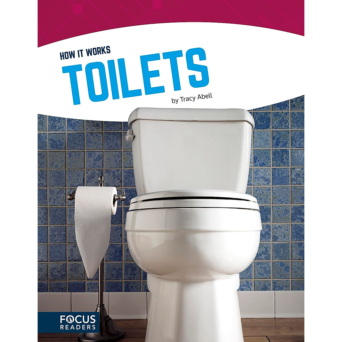Toilets (How It Works (Paperback Set of 8))