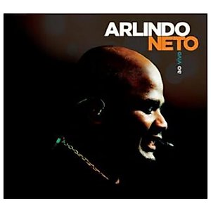 Arlindo Neto - Um Bom Aprendiz