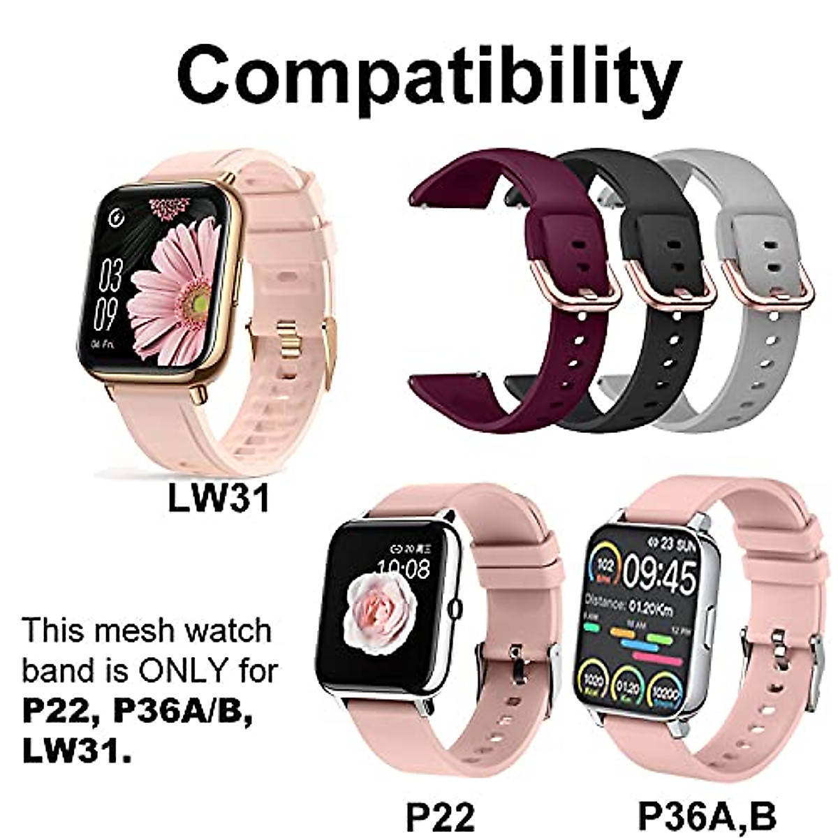 smaate Watch Band Compatible with P22 Donerton, Popglory, CanMixs, Kalinco 1.4inch, Motast Mugu Chalyh P36 P32, FirYawee P9 and compatible with AGPTEK LW31 Smartwatch, 3-pack, Slim Silicon replacement strap