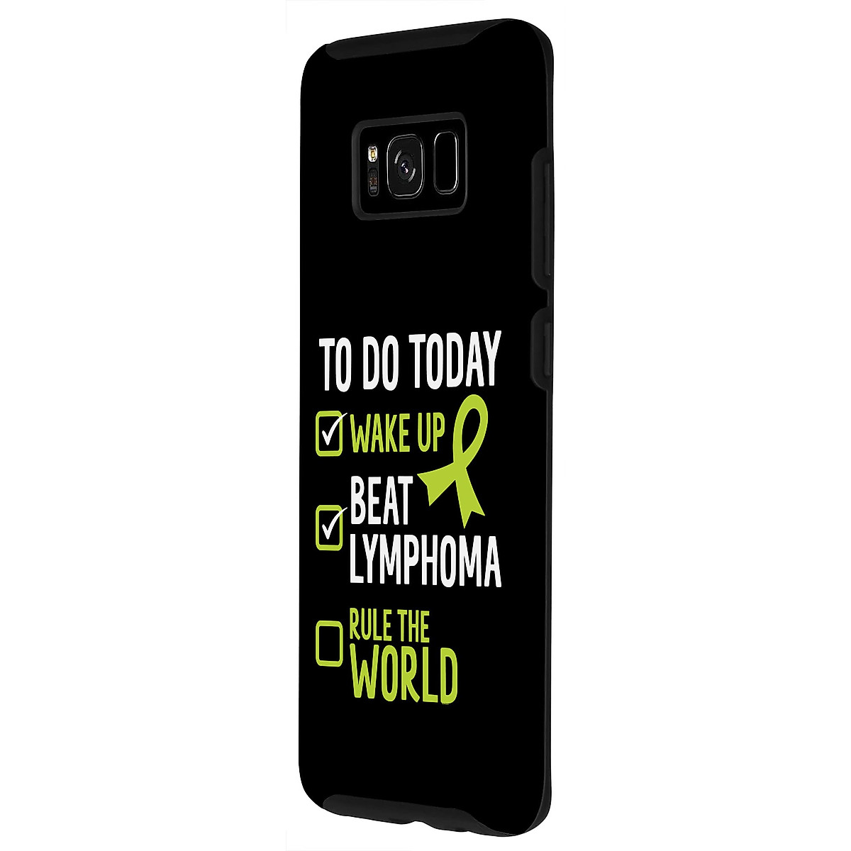 Galaxy S8 To Do Today Wake Up Beat Lymphoma Rule The World Case