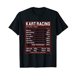 Funny Go Kart Racing Nutrition Facts Kart Driver T-Shirt