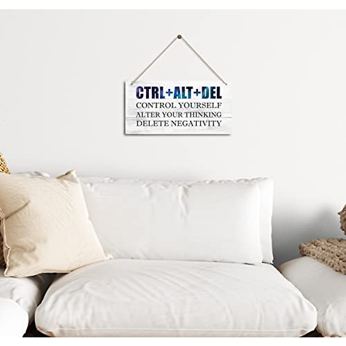 CTRL+ALT+DEL - Control Yourself-Alter Your Thinking - Delete Negativity. Inspirational Home Office Decor，Bedroom Decor, Farmhouse home decoration sign，or Any Other Home Decor