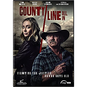 COUNTY LINE: ALL IN