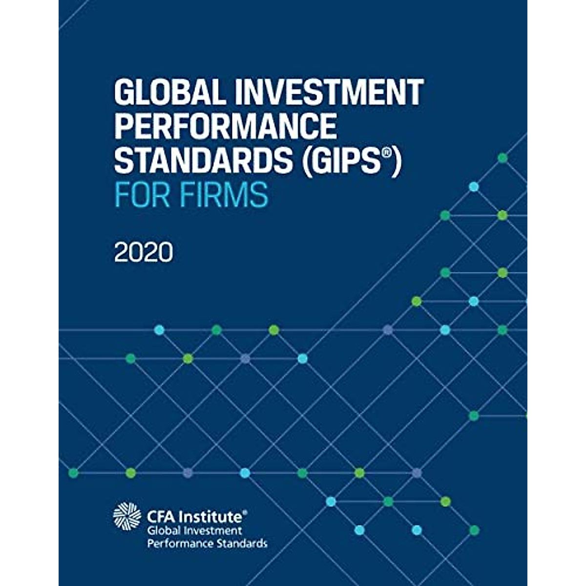 Global Investment Performance Standards (GIPS®) for Firms