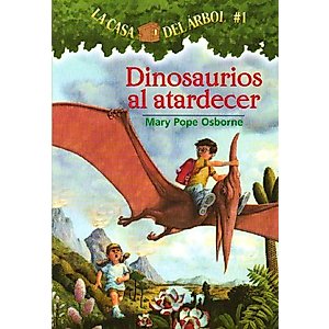 Dinosaurios al atardecer (Casa del arbol) (Spanish Edition)