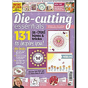 DIE CUTTING ESSENTIALS, ISSUE # 37 FREE GIFTS OR INSERTS ARE NOT INCLUDE.
