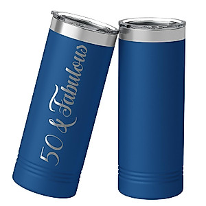 50 & Fabulous 22 oz Skinny Tumbler 50th Birthday Gifts For Women on Blue Decorations Funny Present Vacuum Insulated Cup
