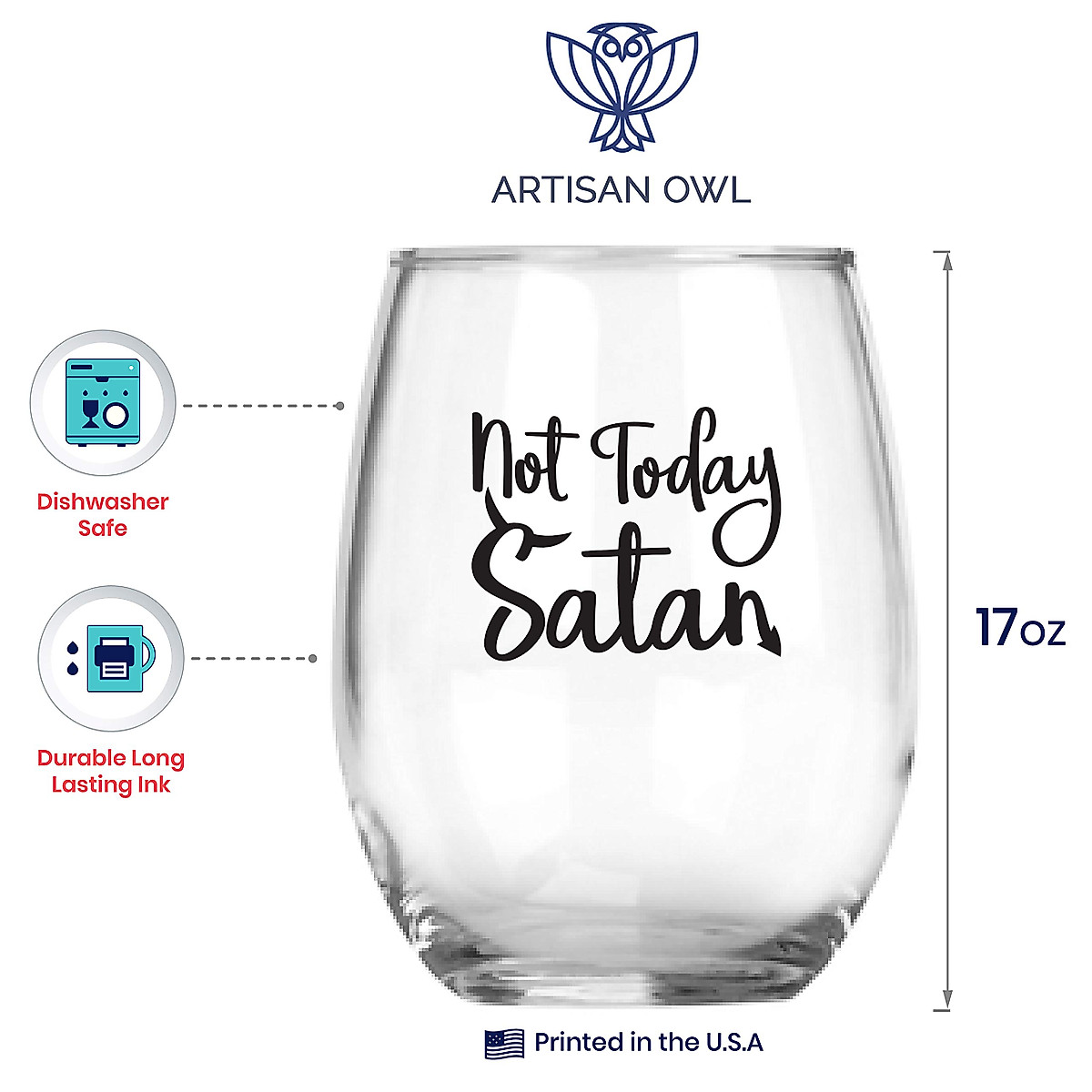 Not Today Satan - Cute Funny Stemless Wine Glass - Large 17oz Stemless Wine Glass