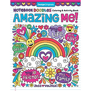 Notebook Doodles Amazing Me!: Coloring & Activity Book (Design Originals) 32 Inspiring Designs; Beginner-Friendly Empowering Art Activities for Tweens, on High-Quality Extra-Thick Perforated Paper