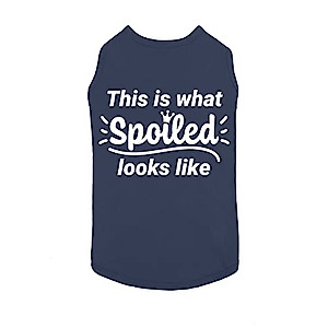 Funny Dog Shirt This is What Spoiled Looks Like Cute Dog Clothes Pet Puppy Cat T-Shirt Dog Accessories for Small & Large Dogs Soft Breathable |