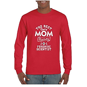 Mothers Day Gift Forensic Scientist Mom Best Kind Mom Gift Black and Muticolor Unisex Long Sleeve T Shirt