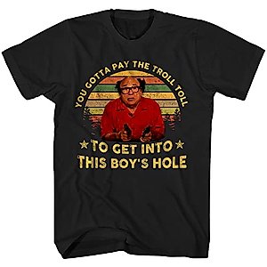 Frank Reynolds Quote Vintage T-Shirt, Philadelphia You Gotta Pay The Troll Toll to Get Into This Boy's Hole Unisex Shirts