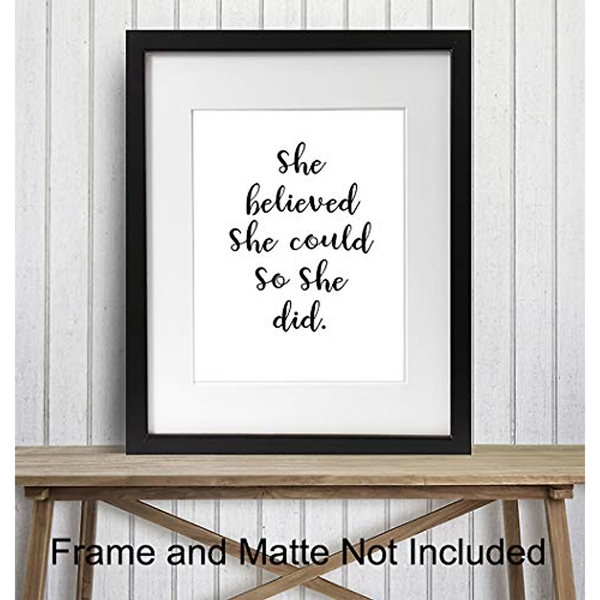 Wall Art Print Typography - 8x10 Unframed Photo - Makes a Great Gift for Home Decor - She Believed She Could - Motivational and Inspirational