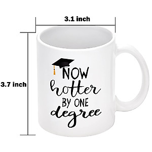 Cabtnca Graduation Gifts for Him Her, Now Hotter by One Degree Mug, Gifts for College High School Graduates, Men's Female College High School Graduation Gifts for Friends, 11 Oz White