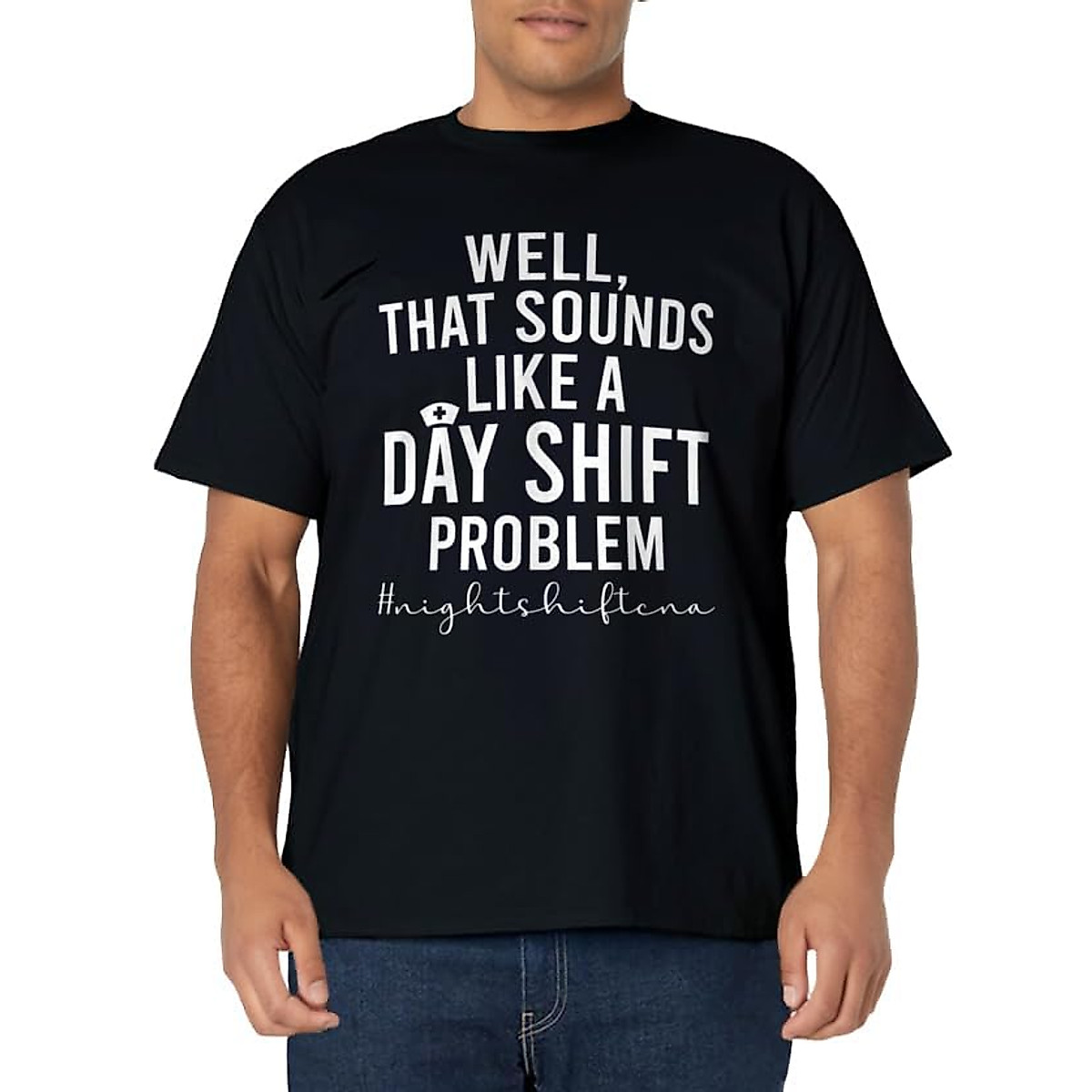 Night Shift CNA Funny Certified Nursing Assistant T-Shirt