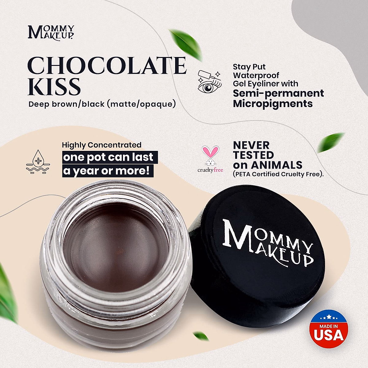 Mommy Makeup Waterproof Stay Put Gel Eyeliner Pot with Semi Permanent Micropigments - Long Lasting, Highly Pigmented Eye Liner, 0.14 oz (Chocolate Kiss)