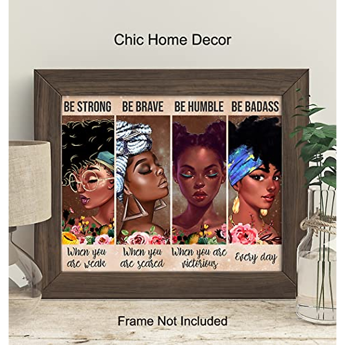 Be Strong Be Brave Be Badass Poster - African American Women - African American Woman - Black Women - African American Wall Art - Black Wall Art - Motivational Wall Decor - Encouragement Gifts