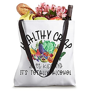Healthy Crap Just Kidding Its Alcohol Trendy Canvas Tote Bag Tote Bag