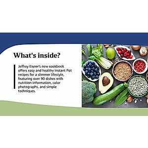 The Lighter Step-By-Step Instant Pot Cookbook: Easy Recipes for a Slimmer, Healthier You―With Photographs of Every Step (Step-by-Step Instant Pot Cookbooks)