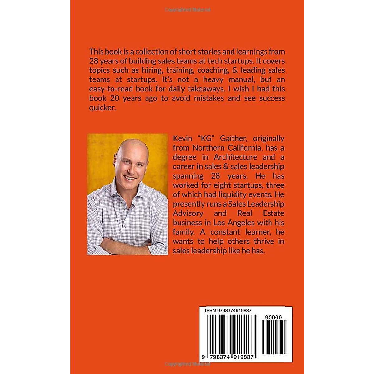 It Happened On The Sales Floor: 100 Sensational Stories about Sales Leadership Screw-Ups and Big Wins